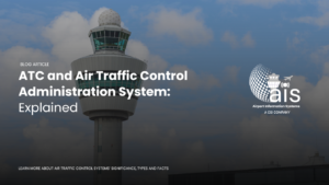 ATC and Air Traffic Control Administration System - Airport Information ...